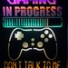 Gaming İn Progress Gamer Led Lighted Wall Art| Gamer Room Decor|gamer ...