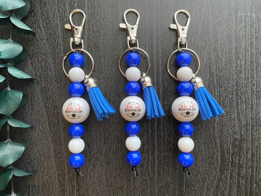 EMT Keychain | It’s a Beautiful Day to Save Lives Keychain | First ...