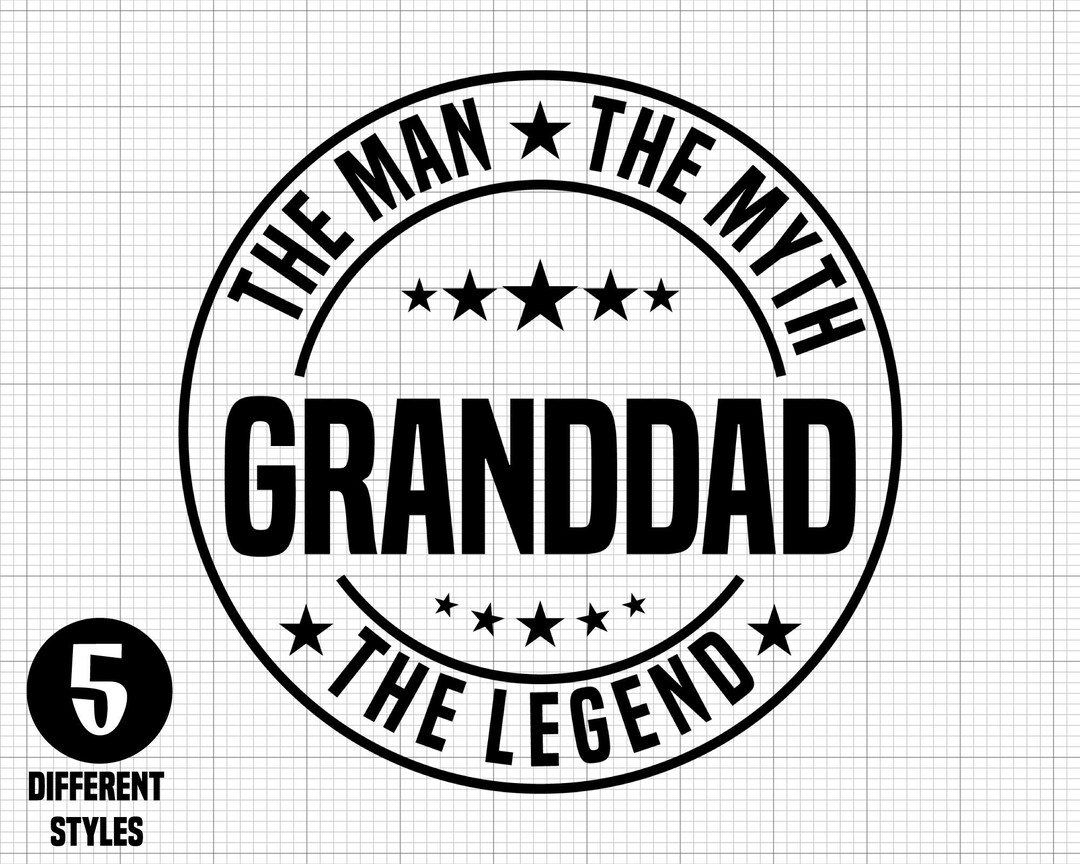 Granddad Svg, the Man the Myth the Legend Svg, Digital Download ...