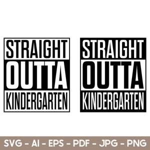 Straight Outta Bundle Svg, Graduation Svg, Kindergarten Svg, Digital ...