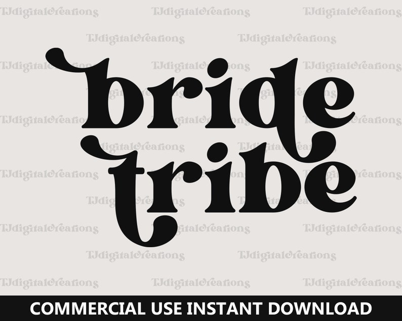 Bride Tribe Svg Wedding Svg Digital Download Bridal Shower - Etsy