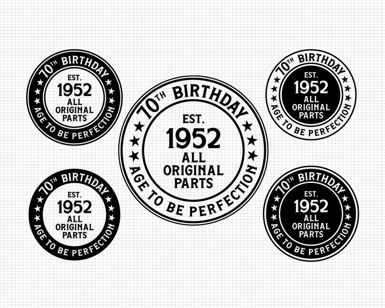 70th Birthday Svg, Old Number 70 Svg, Aged to Perfection, 1952 Svg ...