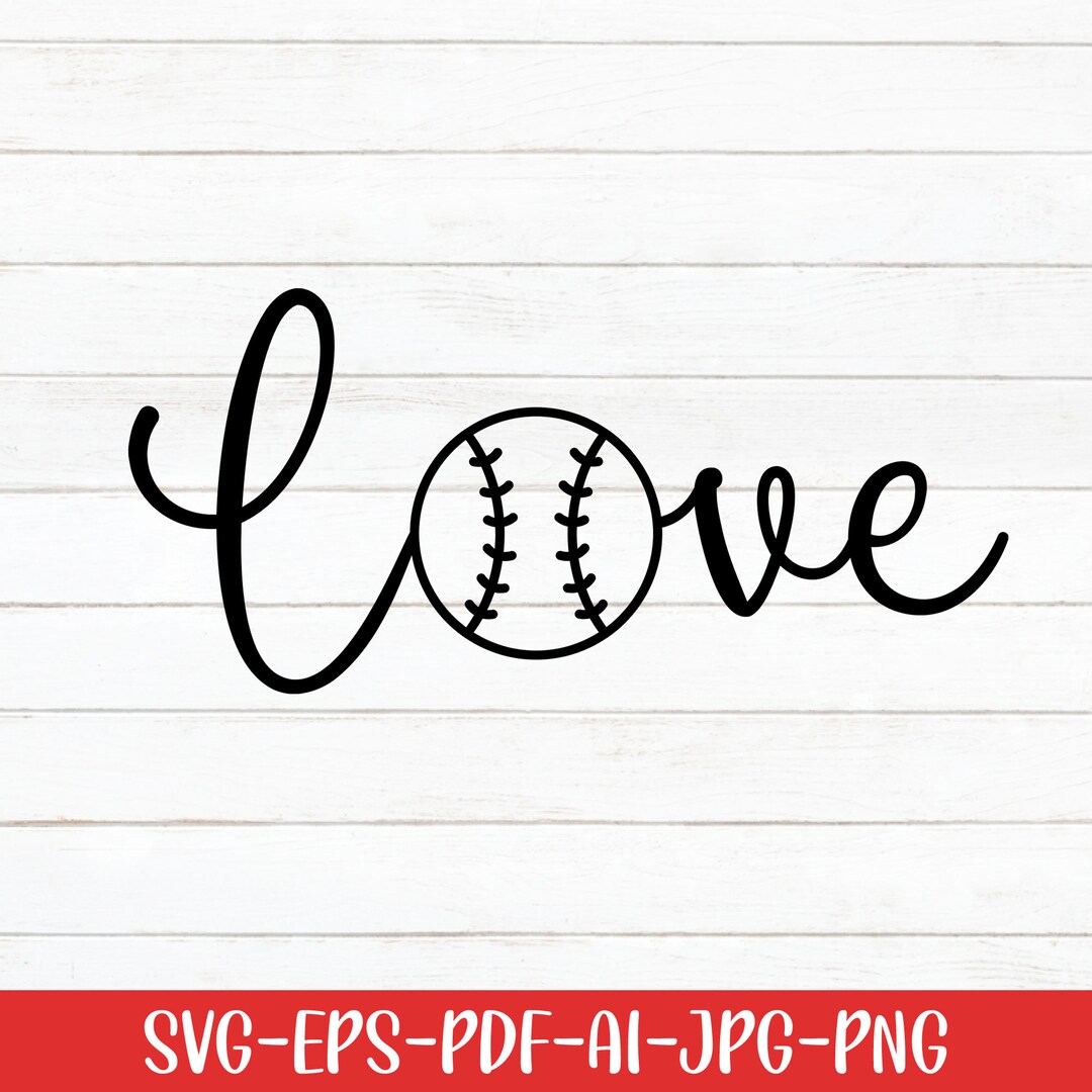 Love Svg, Baseball Svg, Baseball Fan Svg, Digital Download, Baseball ...