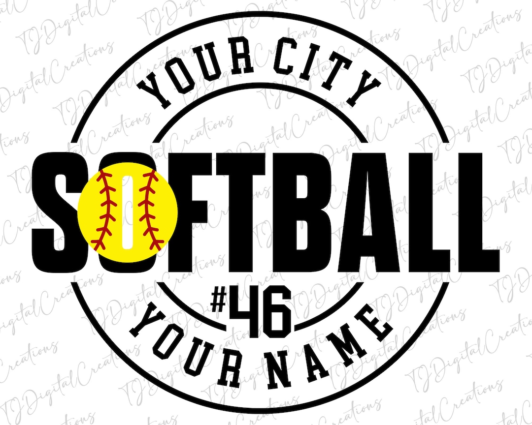 Softball Svg, Your City Svg, Your Name Svg, Number Svg, Digital ...