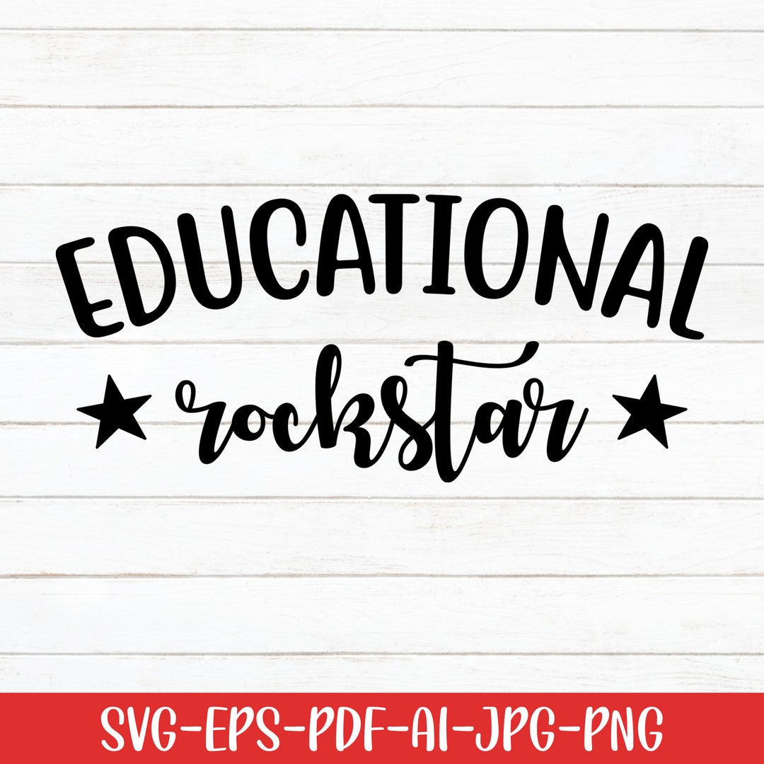 Educational Rockstar Svg, Teacher Quote Svg, Teacher Definition Svg ...