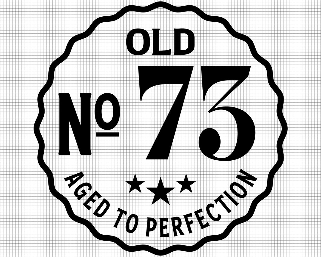 Old Number 73 Svg Aged to Perfection Svg Digital Download - Etsy