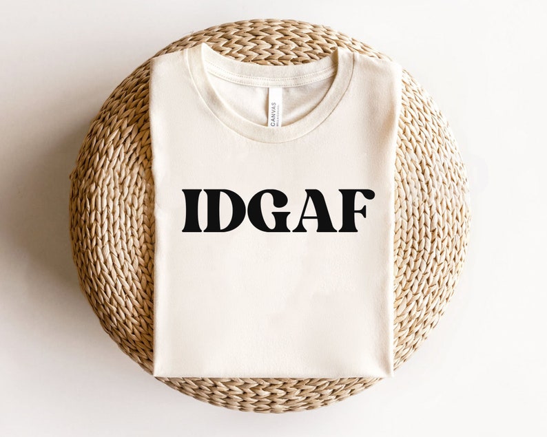 Idgaf Svg Sarcastic Svg Digital Download Funny Sarcasm Svg - Etsy