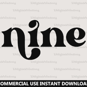 Nine Svg, 9th Birthday Svg, Digital Download, Birthday Svg, Ninth ...