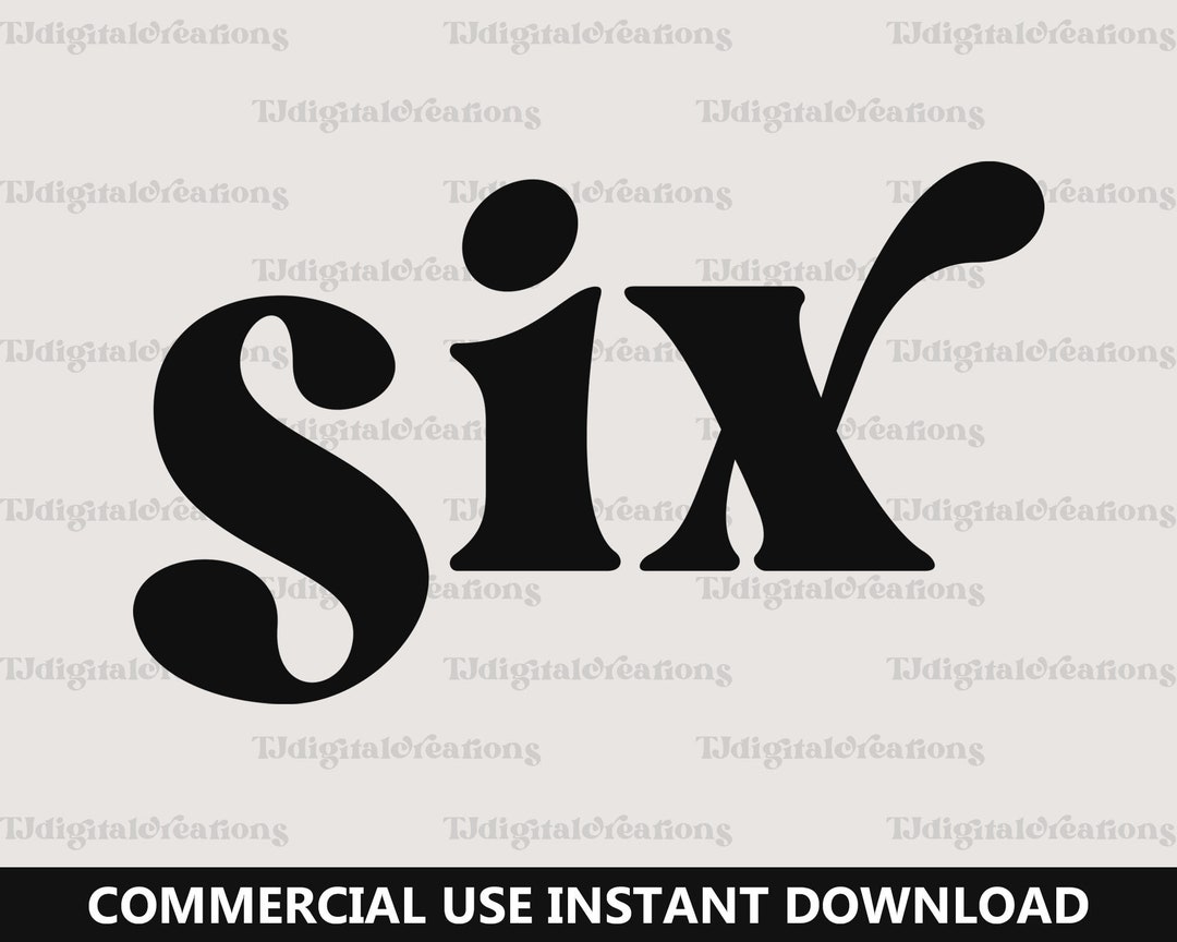 Six Svg, 6th Birthday Svg, Digital Download, Birthday Svg, Sixth ...
