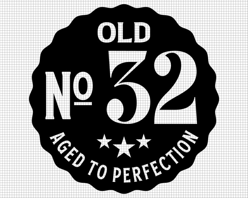 Old Number 32 Svg Aged to Perfection Svg Digital Download - Etsy
