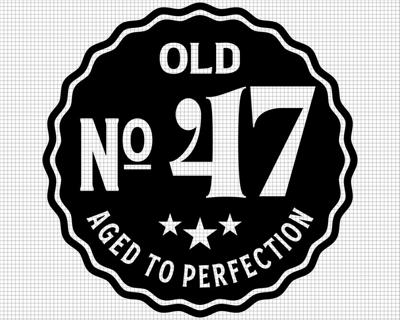 Old Number 47 Svg, Aged to Perfection Svg, Digital Download, 47th ...