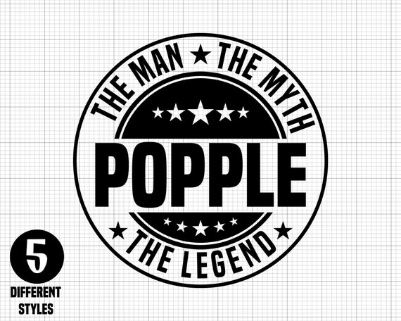 Popple the Man the Myth the Legend Svg Digital Download | Etsy
