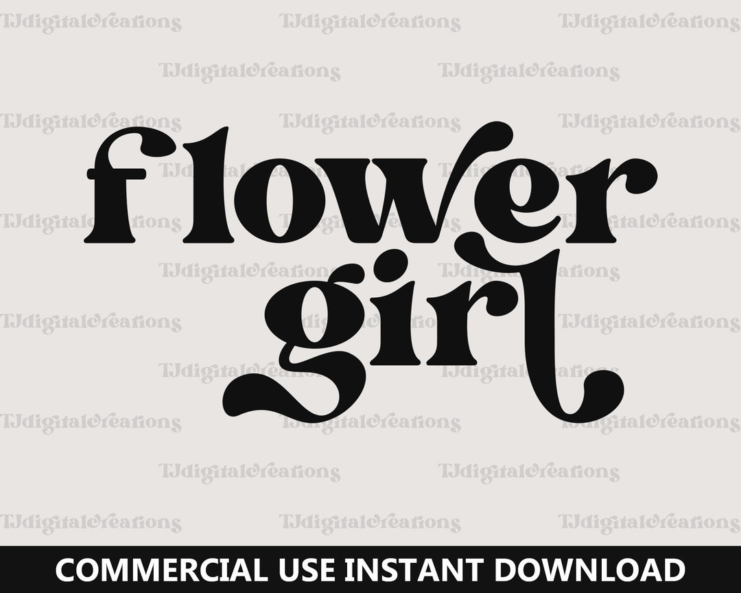 Flower Girl Svg, Wedding Svg, Digital Download, Bridal Shower Svg ...