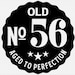 Old Number 56 Svg, Aged to Perfection Svg, Digital Download, 56th ...