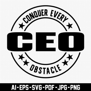 CEO Svg, Conquer Every Obstacle Svg, Distressed Svg, Digital Download ...