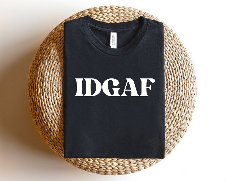 Idgaf Svg Sarcastic Svg Digital Download Funny Sarcasm Svg - Etsy