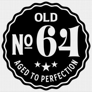 Old Number 64 Svg, Aged to Perfection Svg, Digital Download, 64th ...