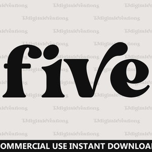 Five Svg, 5th Birthday Svg, Digital Download, Birthday Svg, Fifth ...