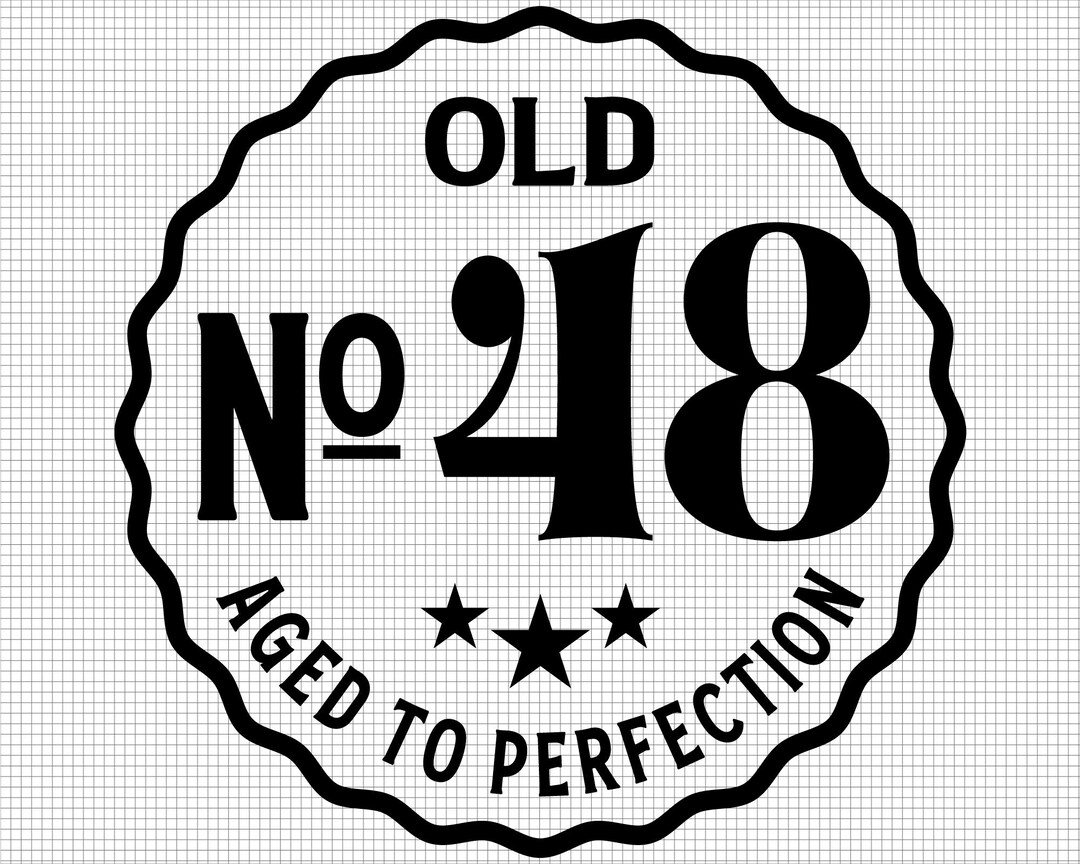 Old Number 48 Svg Aged to Perfection Svg Digital Download - Etsy