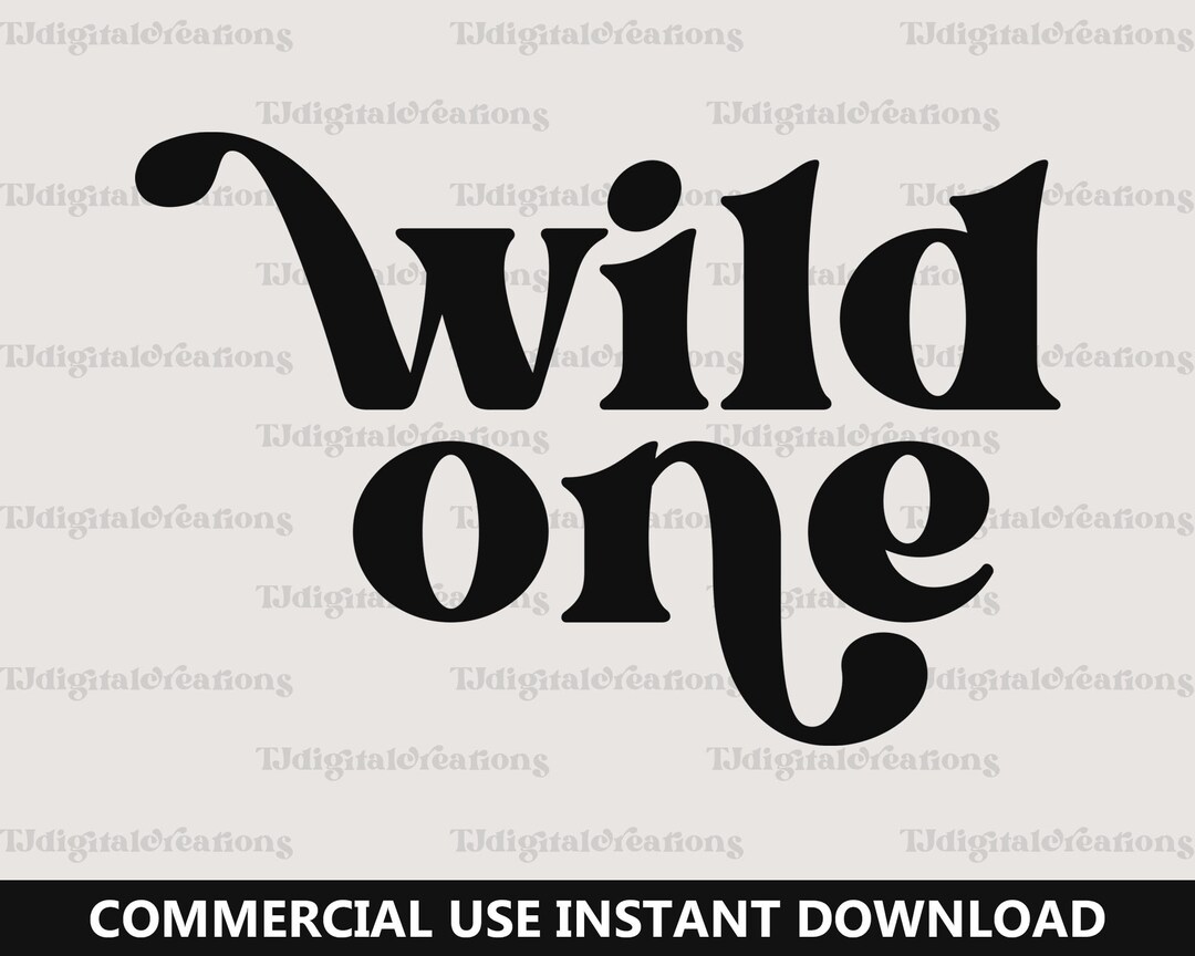 Wild One Svg, Birthday Svg, Digital Downloads, 1st Birthday Svg ...