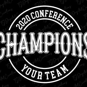 Champions Svg, 2020 Conference Svg, Your Team Svg, Team Spirit Svg ...