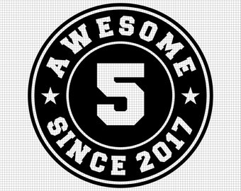 Awesome Since 2017 - Etsy