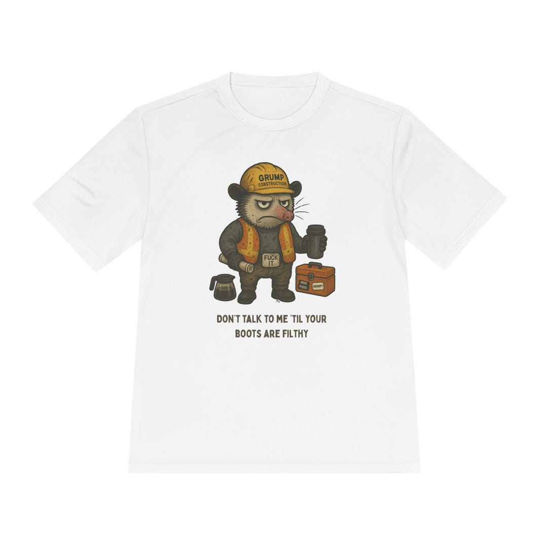 Grumpy Construction Worker Tee, Funny Work Shirt, Moisture Wicking T ...