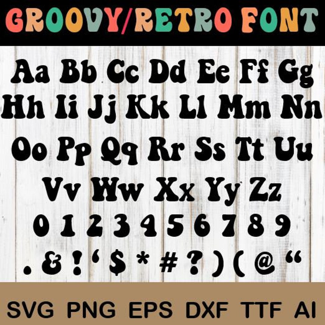 GROOVY FONT SVG Retro Alphabet Svg Vintage Font Svg Groovy - Etsy Italia