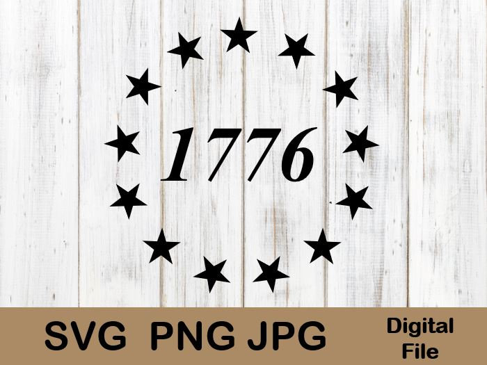 13 Star 1776 Union Svg Jpg Png Vector Digital File - Etsy