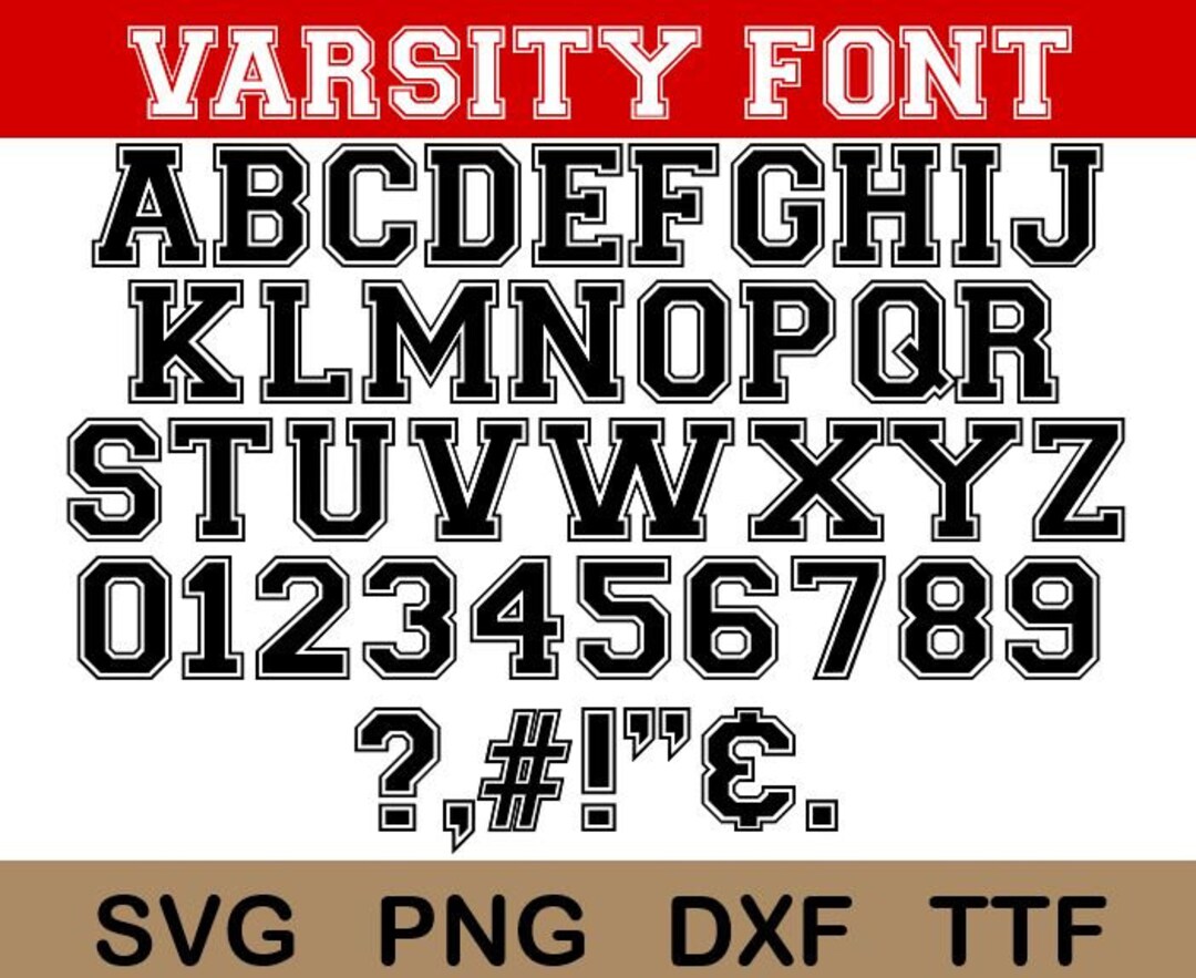 Varsity Font SVG Alphabet, Sports Font, School Font, Svg Png Dxf TTF ...