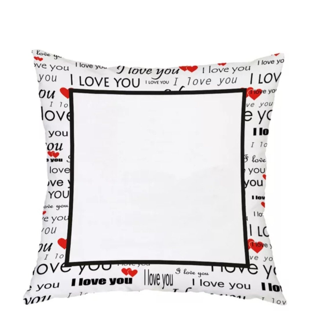 I Love You Sublimation Blank, Sublimation Pillow Cover, Sublimation ...
