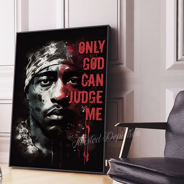 Tupac Poster Only God Can Judge Me - Etsy