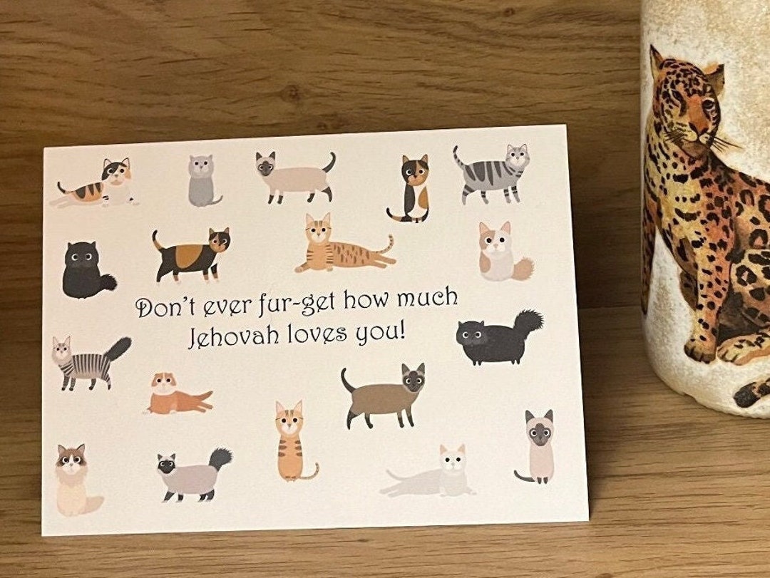 JW Cute Cat Jehovah Loves You Encouraging JW Card - Jehovah's Witness ...