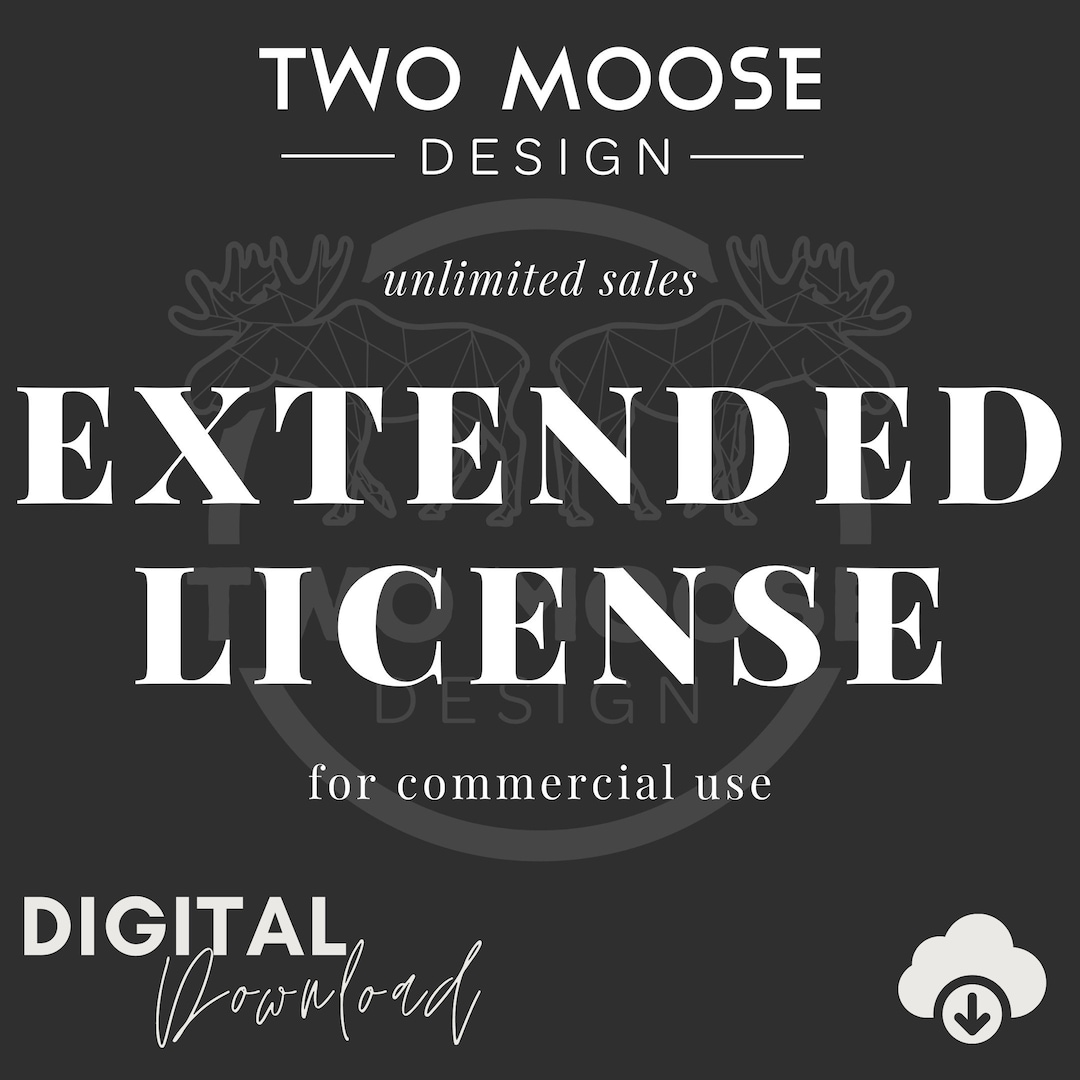 Extended Commercial License: One Digital Design, Unlimited Physical ...