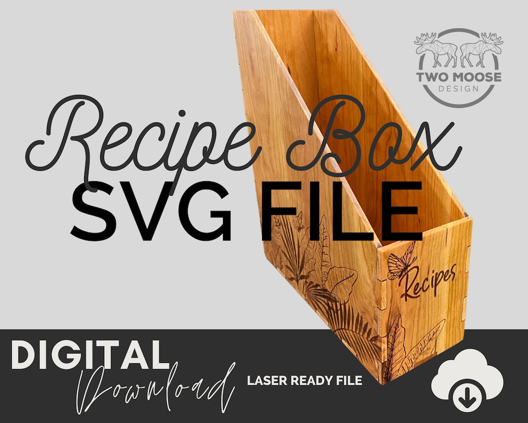 Recipe Box SVG File - Laser Wooden File Organizer Project - Glowforge ...