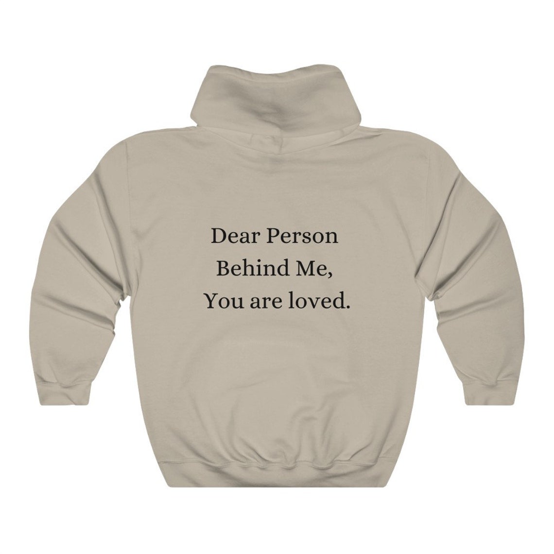 Dear Person Behind Me, You Are Loved - Love Deeply - Quote - Saying ...
