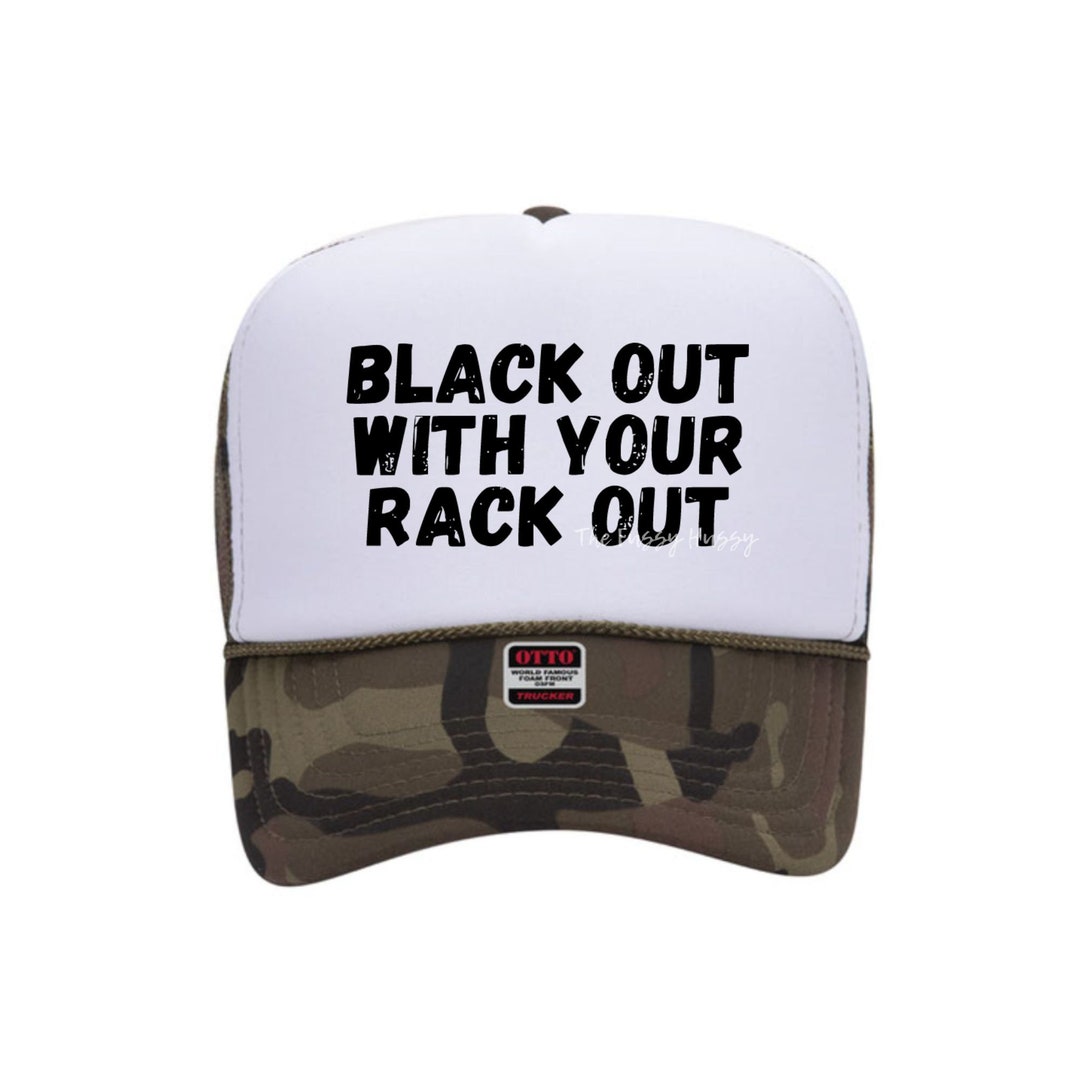 Black Out With Your Rack Out Trucker Hat, Neon Snapback Adjustable Cap ...