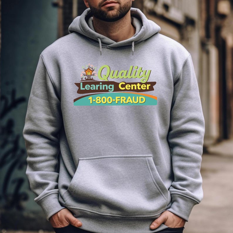 Quality Learning Center Hoodie: Retro 1-800-FRAUD Parody Humor Pullover ...