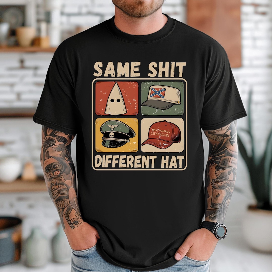 Same Shit Different Hat Comfort Colors Tee: Funny Protest Graphic Shirt ...
