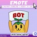 BOT Emote, Twitch Emote, Discord Emote, Youtube Emote, Streamer Emote ...