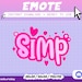 SIMP Emote, Twitch Emote, Discord Emote, Youtube Emote, Streamer Emote ...