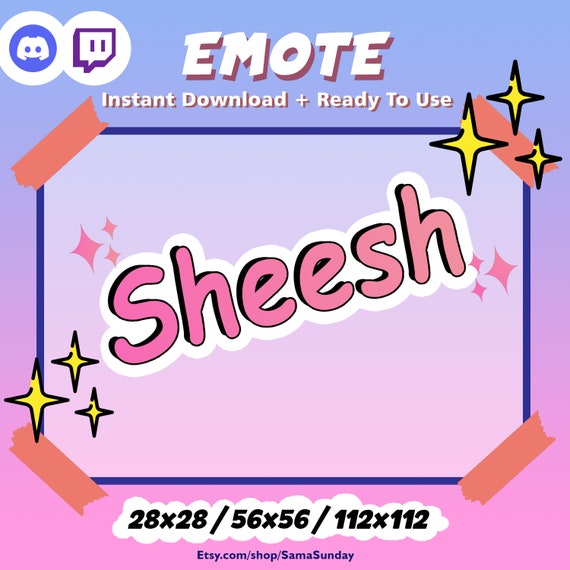Sheesh Emote Twitch Emote Discord Emote Youtube Emote | Etsy