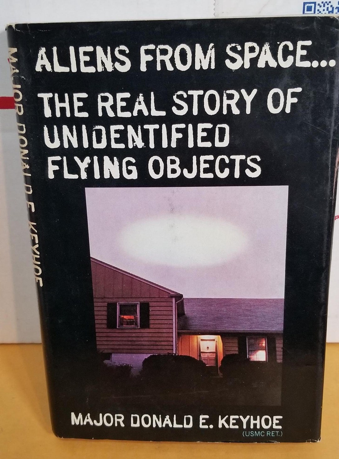 Aliens From Space the Real Story of Unidentified Flying Objects Donald ...