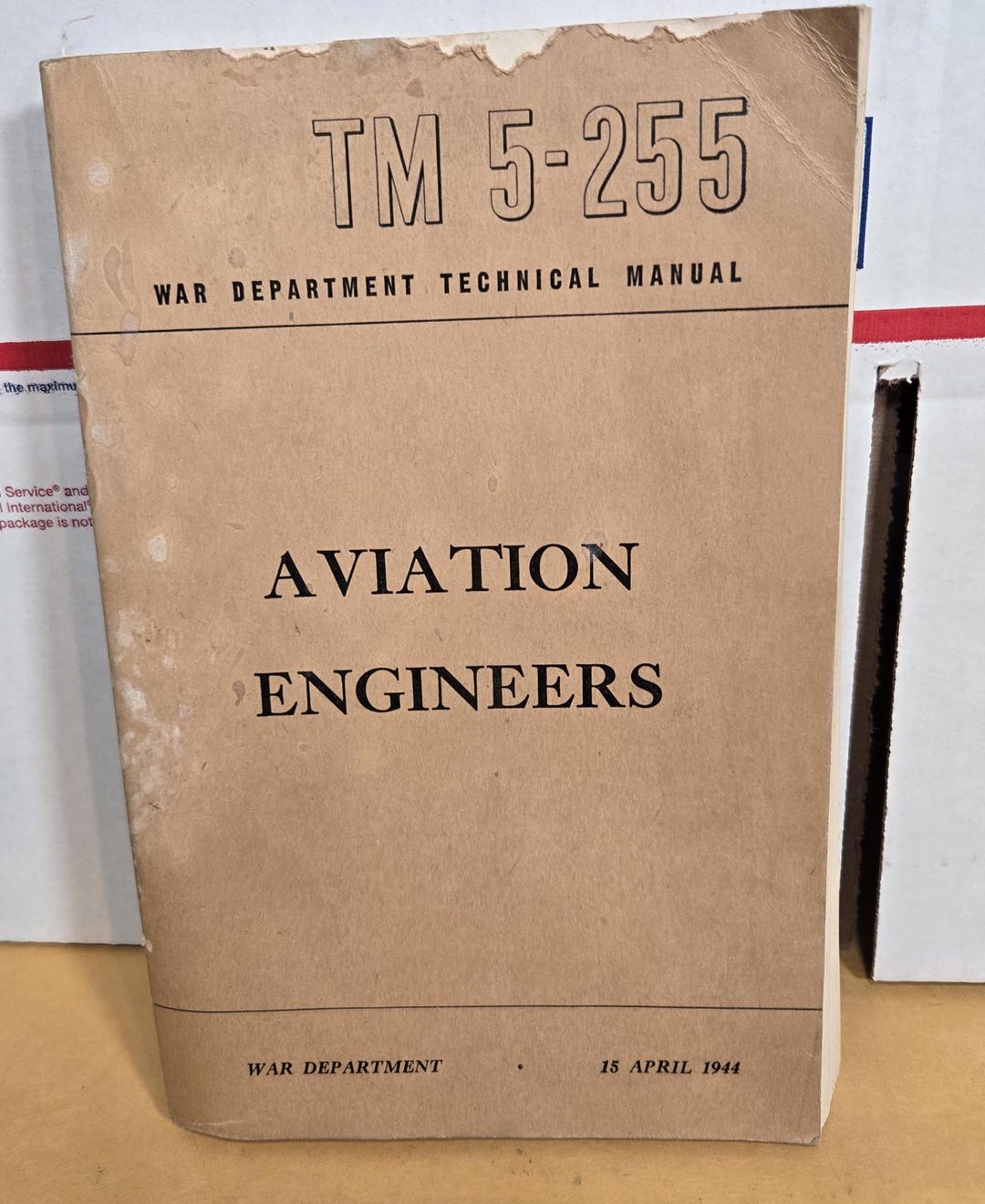 War Department Technical Manual Aviation Engineers TM 5-255 15 April ...