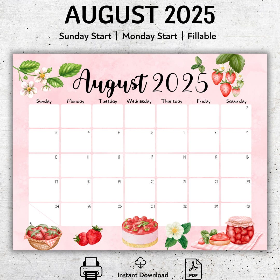 EDITABLE August 2025 Calendar, Beautiful Summer, Delicious Strawberries ...
