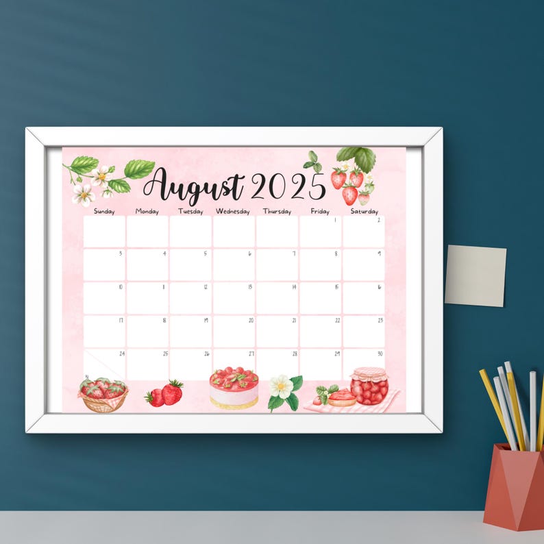 EDITABLE August 2025 Calendar, Beautiful Summer, Delicious Strawberries ...