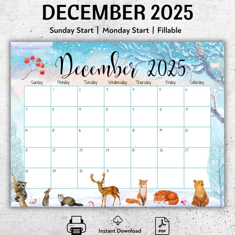EDITABLE December 2025 Calendar, Cute Animals, Beautiful Winter ...
