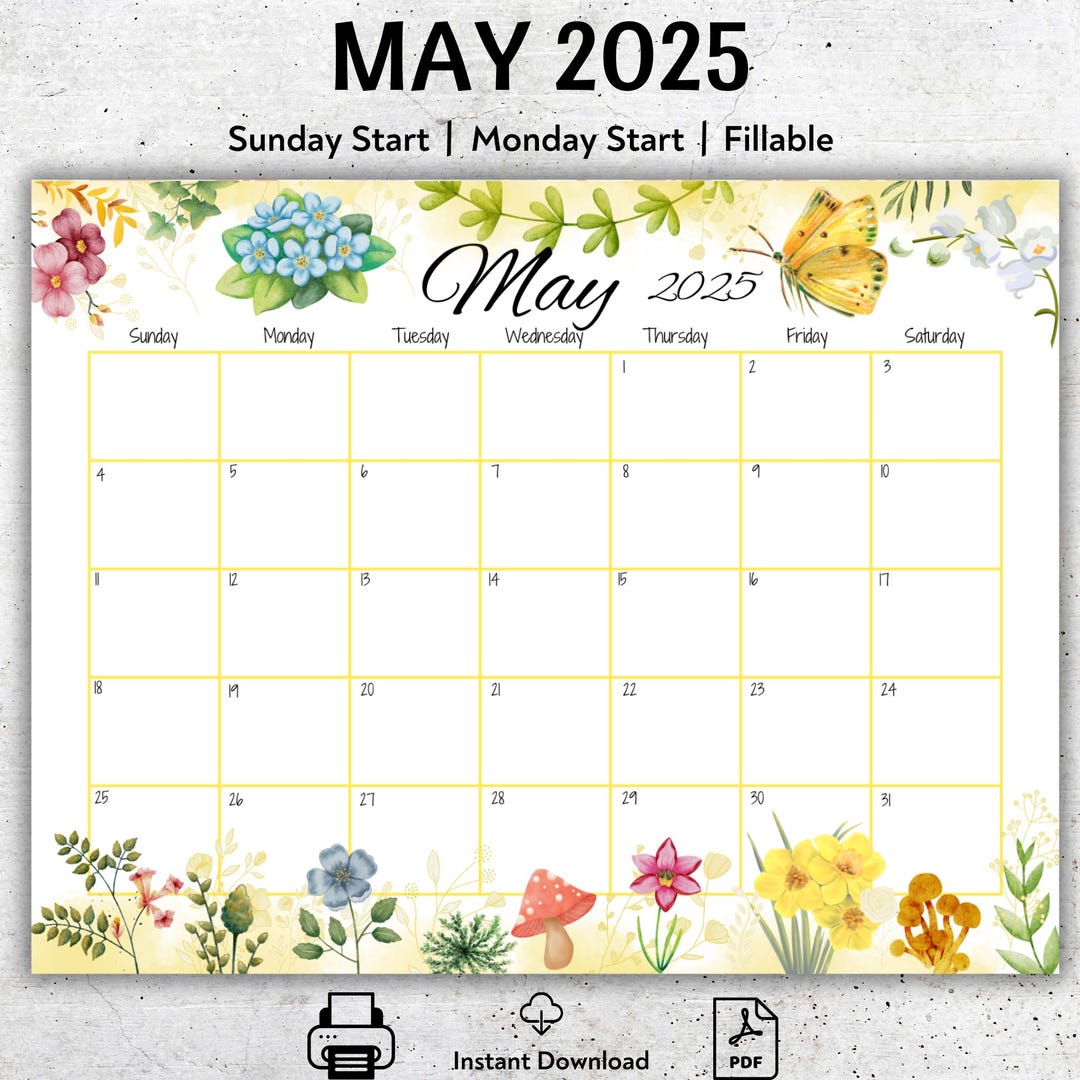 EDITABLE May 2025 Calendar, Colorful Flowers, Butterfly, Mushrooms ...
