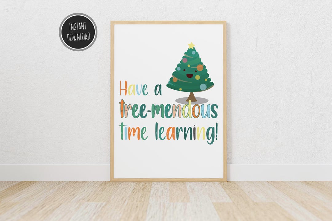 Christmas Classroom Decor, TREE-MENDOUS Poster, Children's Playroom ...