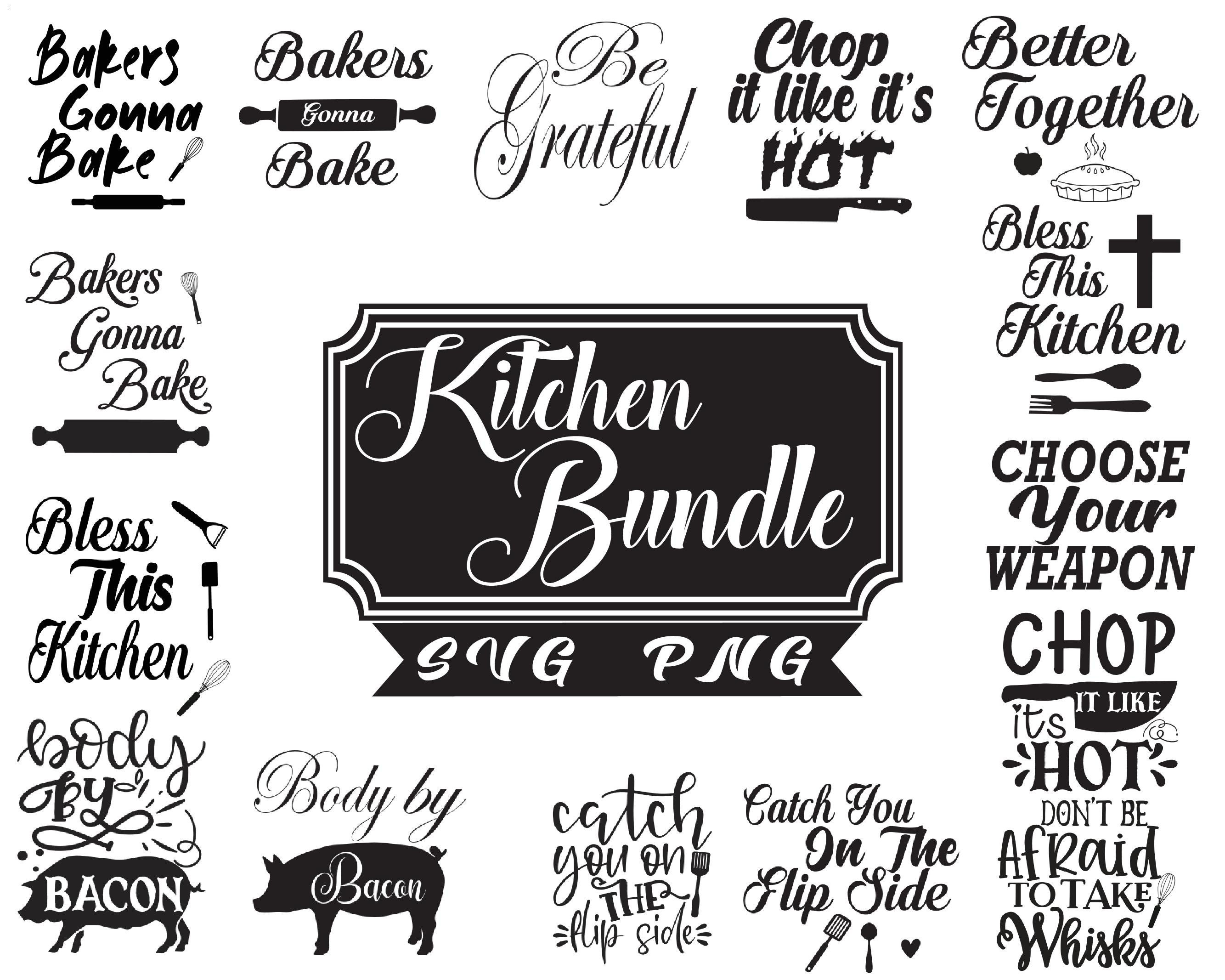 Kitchen Bundle SVG PNG, Kitchen Quotes Svg, Kitchen Svg, Kitchen Png ...